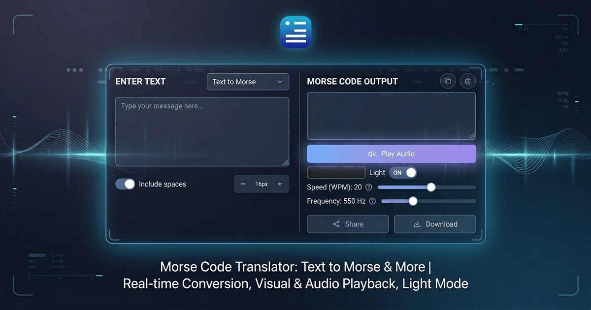 Morse Code Translator | Text ↔ Morse Converter & Decoder